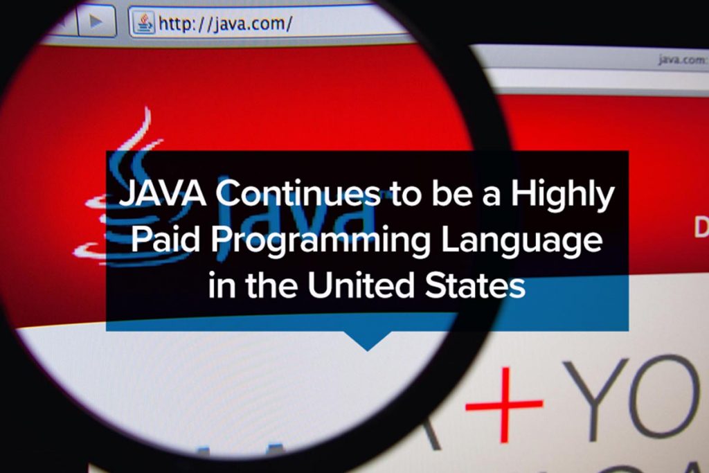 JAVA Continues to be a Highly Paid Programming Language in the United ...