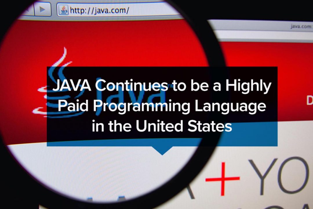 JAVA Continues to be a Highly Paid Programming Language in the United ...